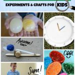 Science Crafts & Activities for Kids of all age groups